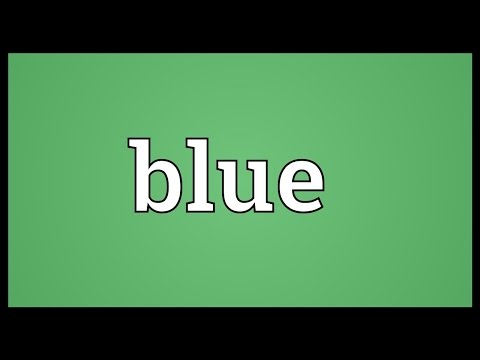 Blue Meaning