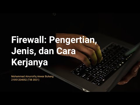 Firewall | Keamanan Data dan Informasi | 21051204052
