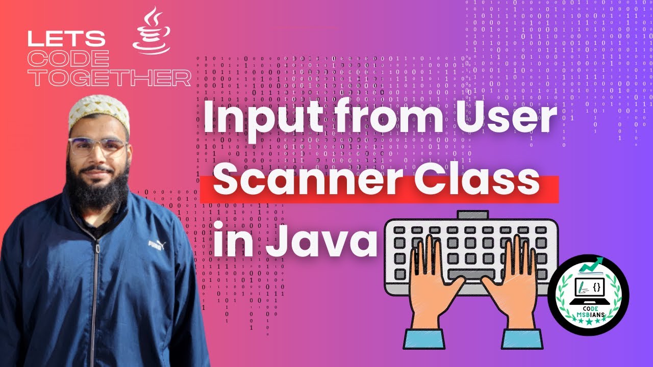 Java Programming Tutorial | Input from User using Scanner Class  ICSE Class IX X ComputerApplication