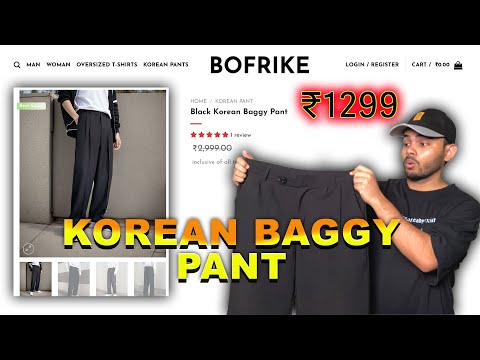 BOFRIKE KOREAN BAGGY PANT 😍🔥 | UNBOXING & REVIEW