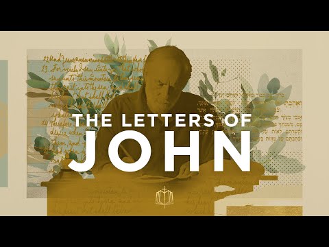 Letters of John: The Bible Explained