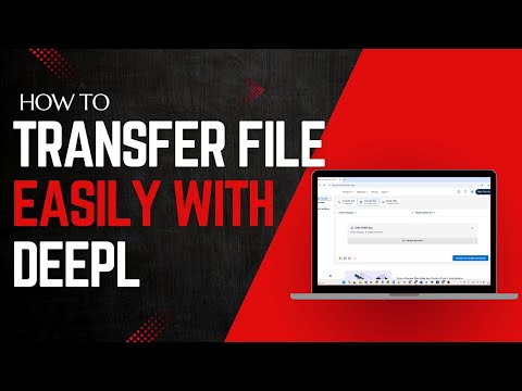 How to Translate Files Without an App via DeepL