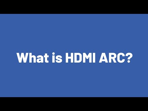 What is HDMI Arc?