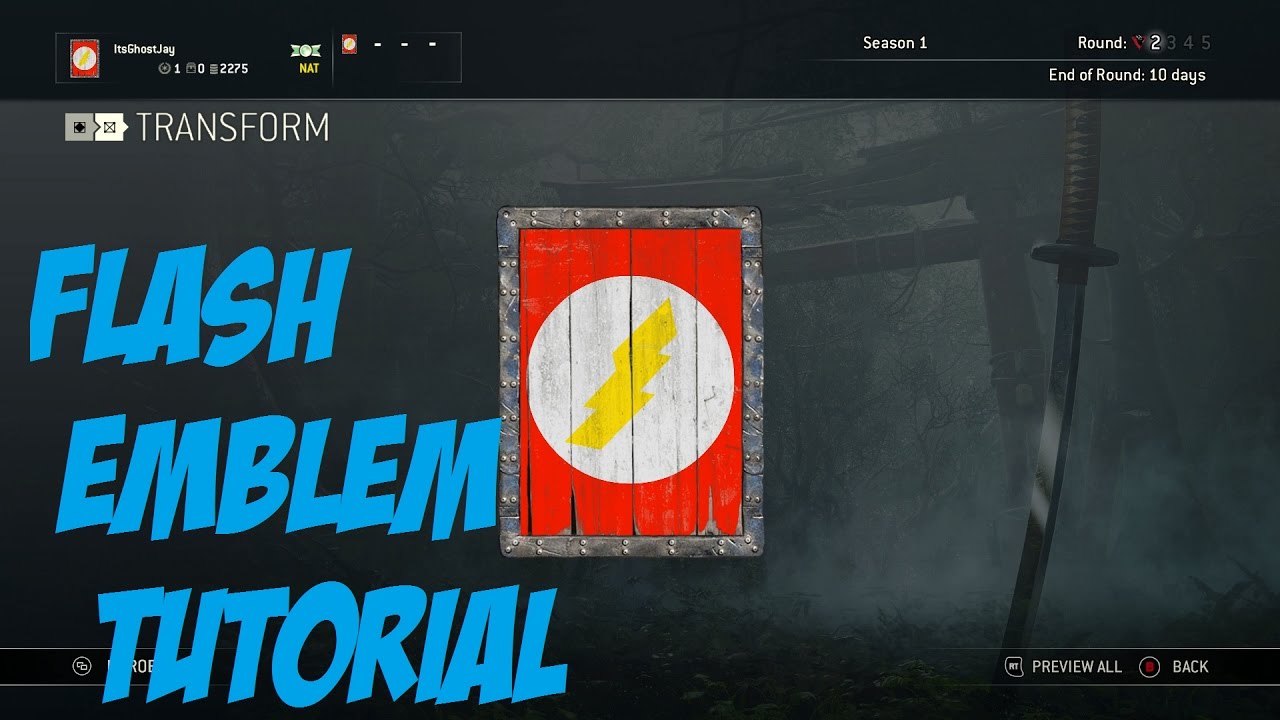 For Honor Flash Emblem Tutorial