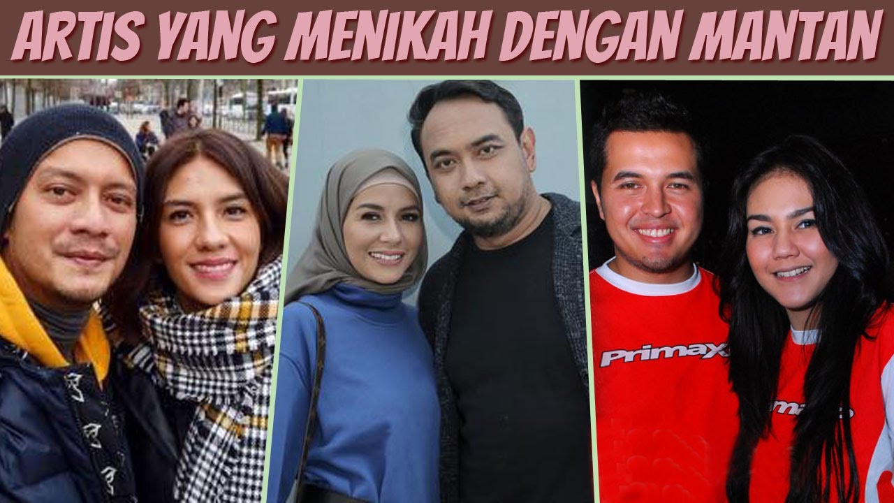 7 Artis Indonesia yang Menikah dengan Mantan Pacarnya