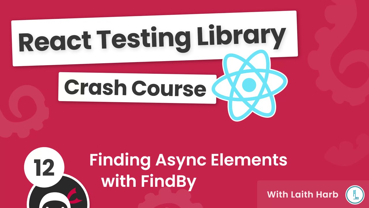 React Testing Library Tutorial #12 - Finding Async Elements with FindBy