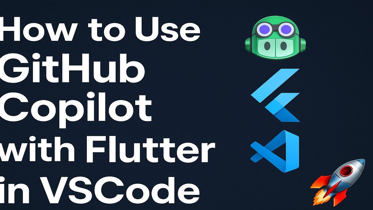 How to Use GitHub Copilot with Flutter in VSCode | Step-by-Step Guide 🔥💻🔥
