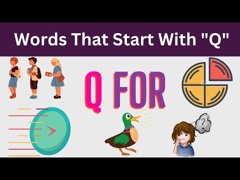 5 letter word starting with Q | Preschool Learning Videos For Kids