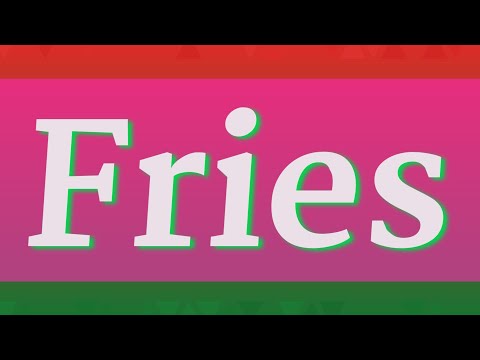 FRIES pronunciation • How to pronounce FRIES