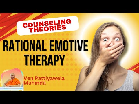 Rational Emotive Therapy | හේතුවාදී න්යාය