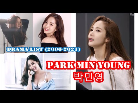 박민영 - Park Min Young - Drama list (2006-2021) | Asia Drama Channel