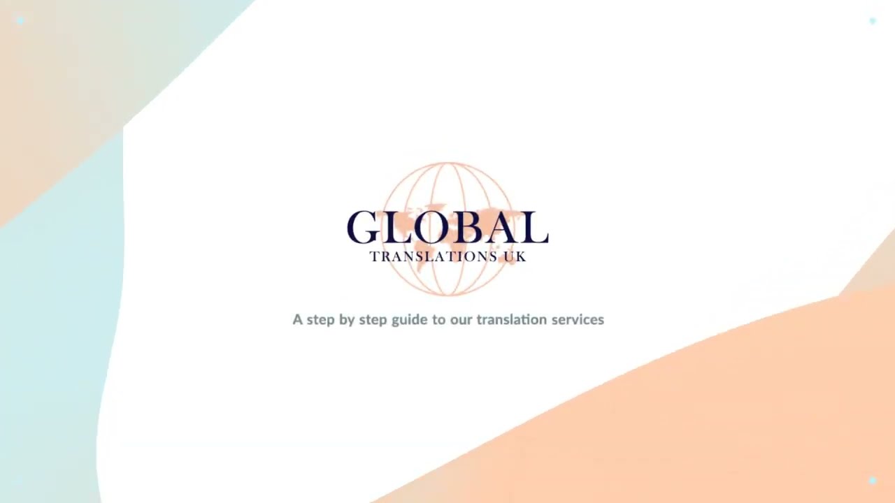 How to Use Translation Services: A Step by Step Guide by Global Translations UK