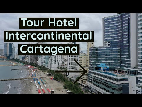 TOUR por el hotel Intercontinental Cartagena