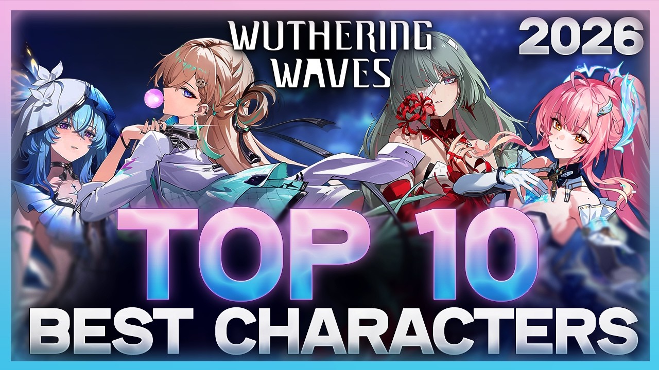 TOP 10 BEST Characters in Wuthering Waves