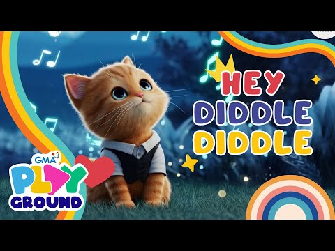 HEY DIDDLE DIDDLE | GMA Playground Nursery Rhymes & Kids Songs (with lyrics)