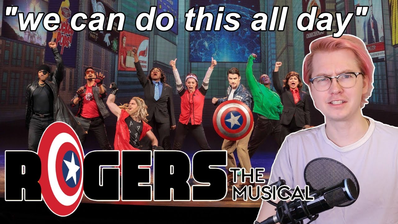 Rogers the Musical is Actually Pretty Good?
