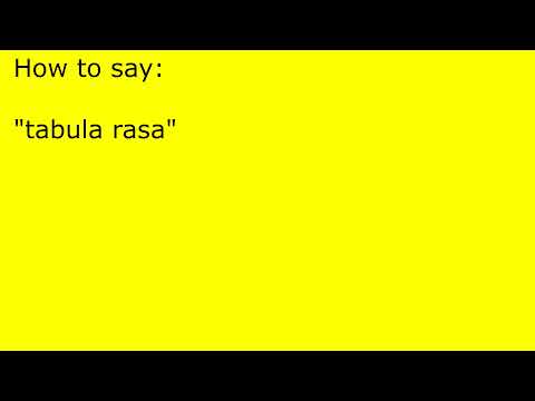 How to pronounce tabula rasa