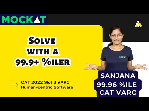 CAT 2022 Slot 3 Software RC solved by CAT 99.9+ %iler