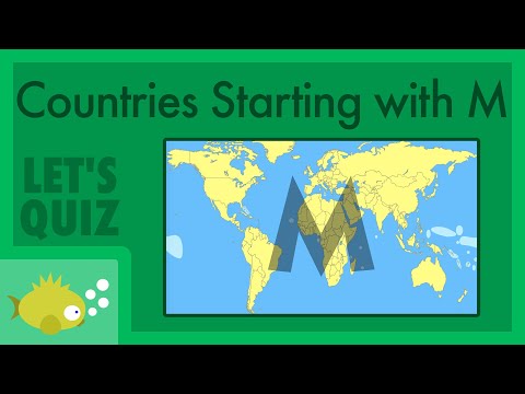Countries that Start with M | Let's Quiz