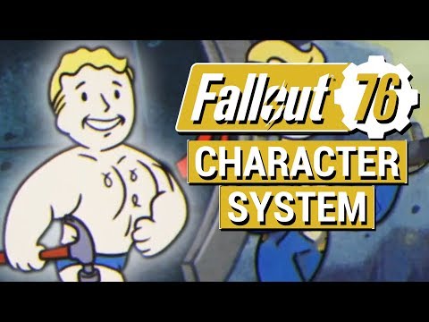FALLOUT 76: Character System, Leveling Up, and S.P.E.C.I.A.L. in Fallout 76 EXPLAINED!!