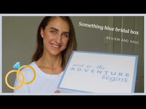 Something Blue Bridal Box | Unboxing & Review