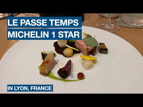 Michelin 1 Star Restaurant in Lyon, France (Le Passe Temps)