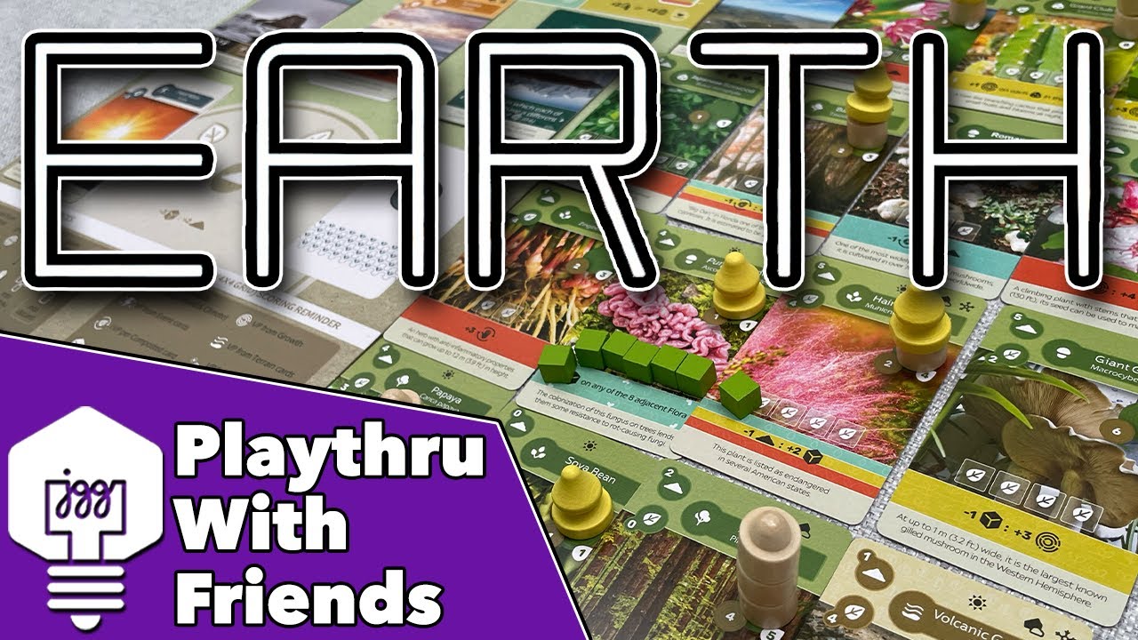 Earth - Playthrough with Friends