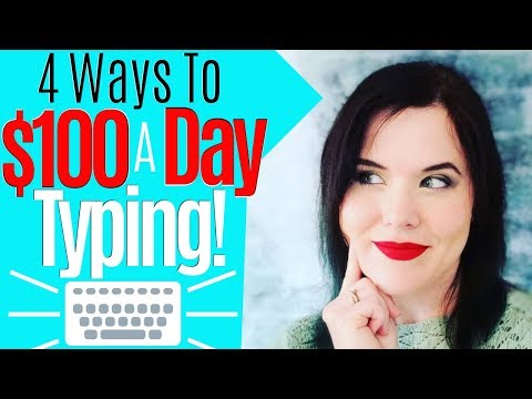 Work At Home Jobs | Make Money Online Typing ($100 a Day Or More)