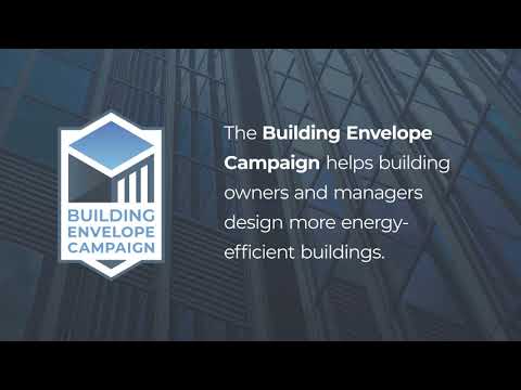 Introduction to the Building Envelope Campaign