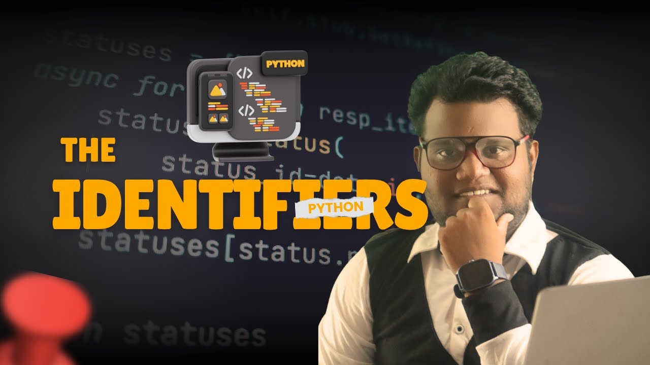 Understanding Identifiers in Python | Naming Rules and Best Practices