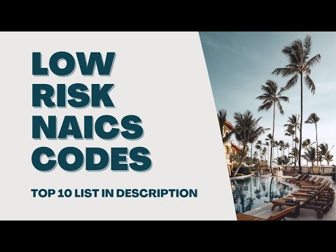 The Best NAICS Codes for Low-Risk Business Funding