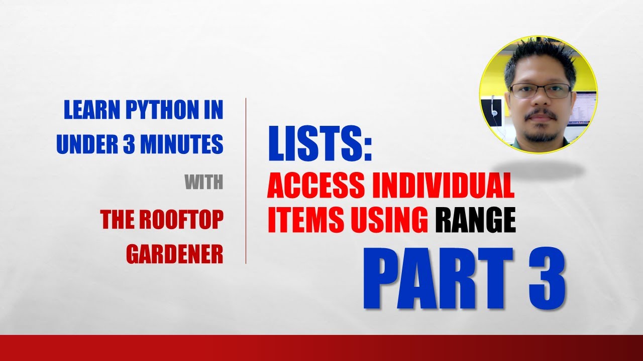 Python For Beginners in 3 Minutes | Lists: Access Items Using Range and Negative Values