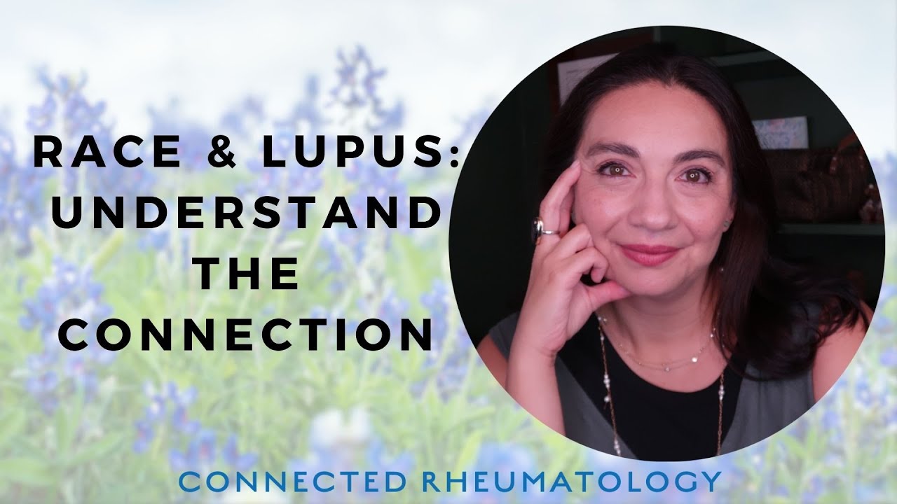 Race & Lupus: Understand the Connection