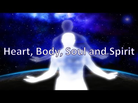Heart, Body, Soul and Spirit | thewaybiblicalfellowship.com