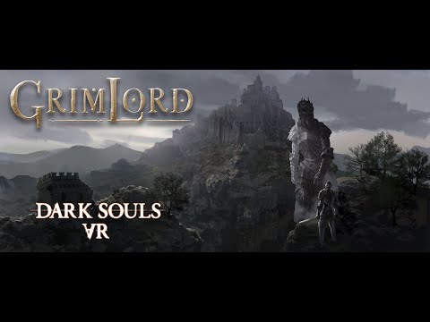 Steam Community :: Video :: The Dark Souls Of VR | Grimlord VR ...