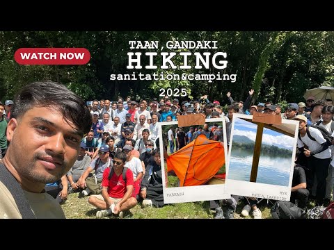 “TAAN Gandaki Workshop: Ethical Camping, Trail Hygiene & Hiking Skills”