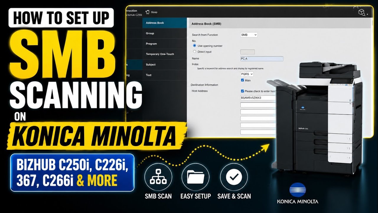 How to Set Up SMB Scanning on Konica Minolta Bizhub C250i, C226i, 367, C266i, | Scan to SMB Tutorial