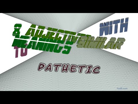 pathetic - 11 adjectives meaning pathetic (sentence examples)