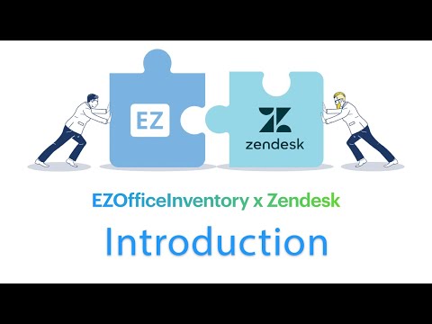 EZOfficeInventory x Zendesk - Introduction