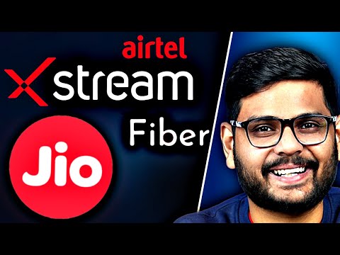 Jio Fiber vs Airtel Xstream Fiber - Which one is Better?