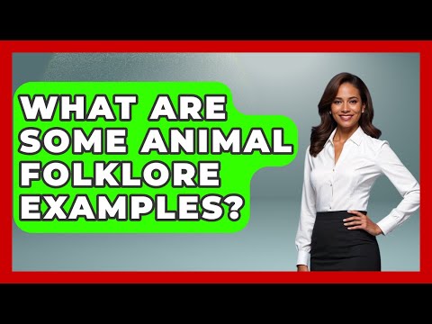 What Are Some Animal Folklore Examples? - Exploring The Benelux