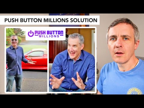Push Button Millions Solution Reviews: A Complete Breakdown