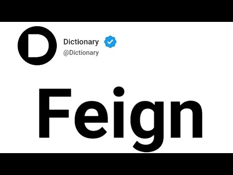 Feign Meaning In English