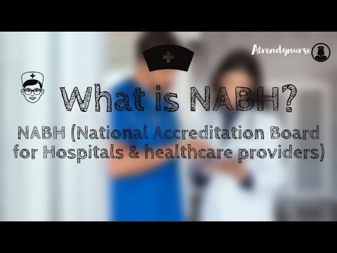 What is NABH? #NABH (National Accreditation Board for Hospitals & healthcare providers)