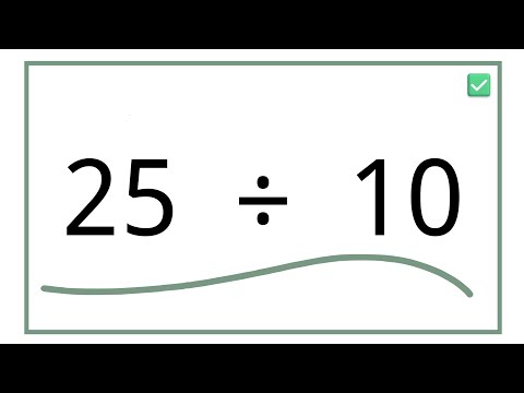 How to Solve 25 ÷ 10: Long Division, Simplified Fraction, and Mixed Number