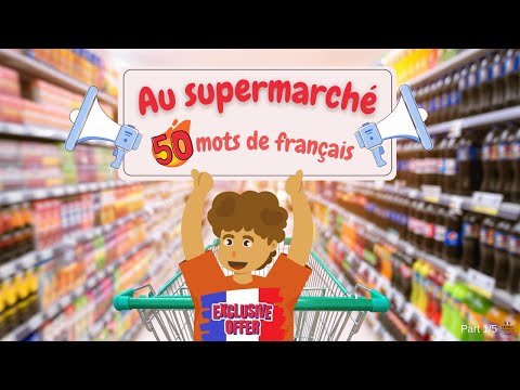 🛒 Learn 50 French Words for the Supermarket | Grocery Shopping Vocabulary + Eng & CH I 1/5