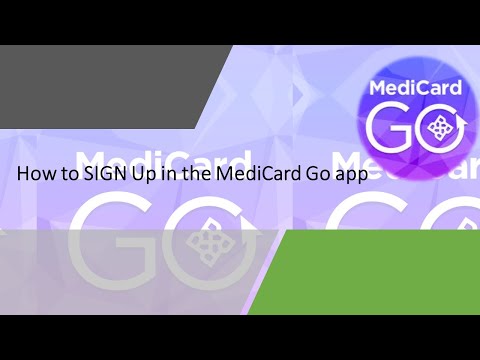 How to SIGN UP in the MediCard GO app
