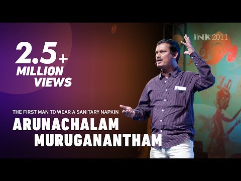 Arunachalam Muruganantham: The first man to wear a sanitary napkin
