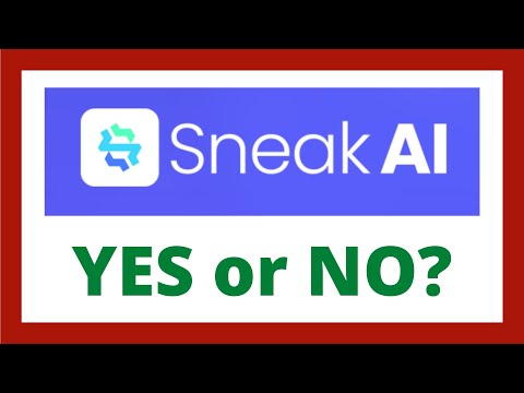 SNEAK AI Review - Legit SneakAI App?
