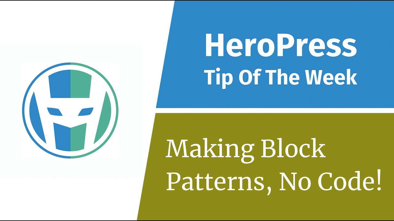 Making Gutenberg Block Patterns With No Code!